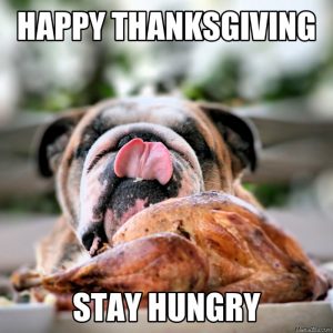 62 Happy Thanksgiving Memes To Celebrate The Day