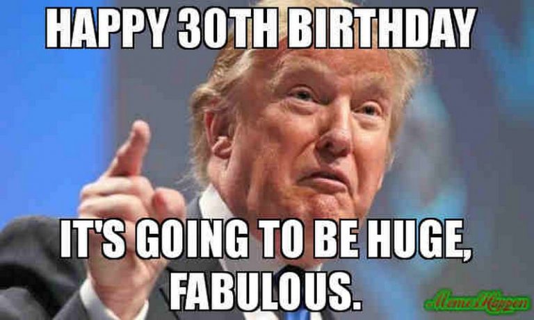 103 Funny Happy 30th Birthday Meme For Mature People